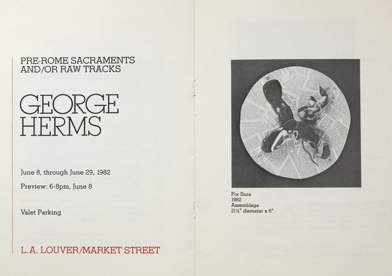 George Herms: Pre-Rome Sacraments and/or Raw Tracks